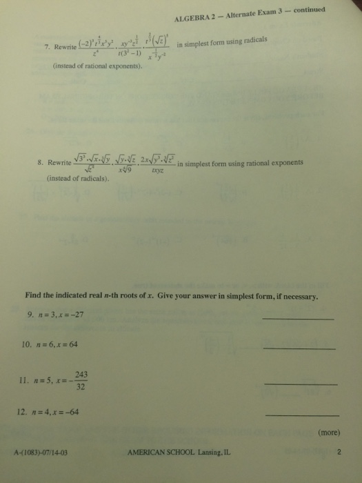 Solved 7. Rewrite in simplest form using radicals (instead | Chegg.com