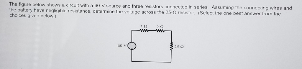Solved The figure below shows a circuit with a 60-V source | Chegg.com