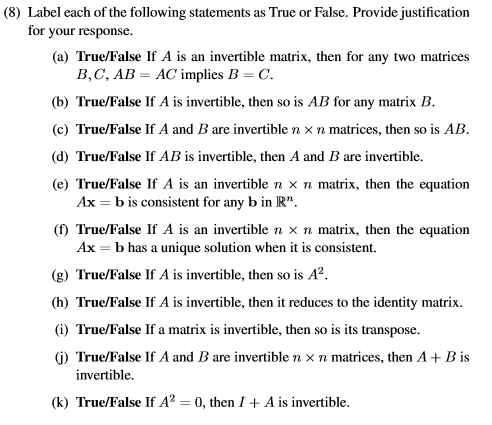Solved (8) Label each of the following statements as True or | Chegg.com