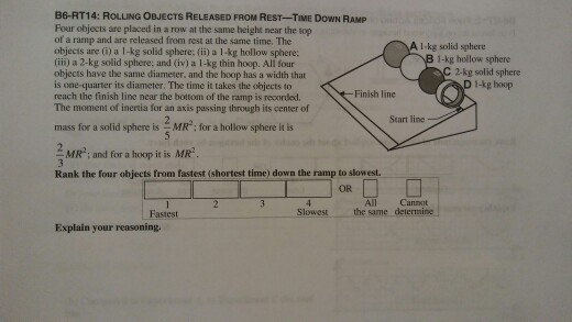 Solved B6-RT14: RoLLING OBJECTS RELEASED FROM REST-TIME DOWN | Chegg.com