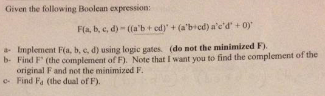 Solved Given The Following Boolean Expression Fa B C D 9418