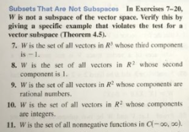 Solved Subsets That Are Not Subspaces In Exercises 7-20, W | Chegg.com