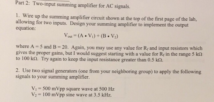 Solved Two-input summing amplifier for AC signals. 1. Wire | Chegg.com