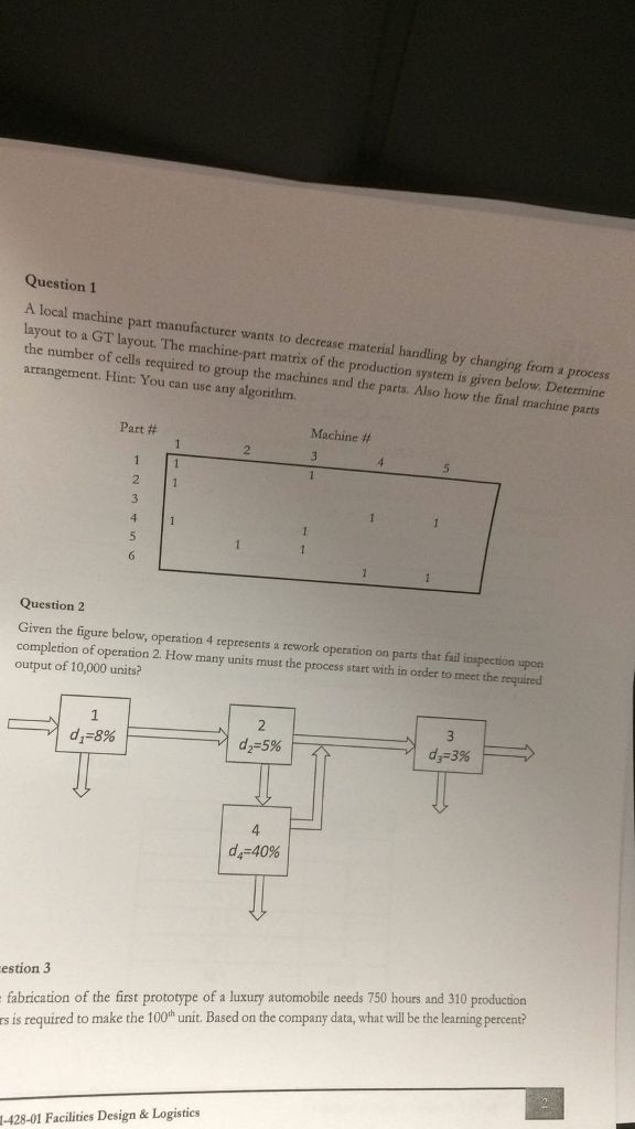Solved Question 1 A local machine part manufacturer wants to | Chegg.com