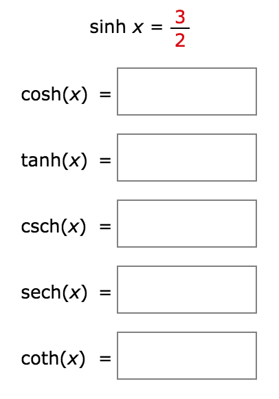 Solved Use the value of the given hyperbolic function to | Chegg.com