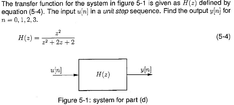 Solved The transfer function for the system in figure 5-1 is | Chegg.com