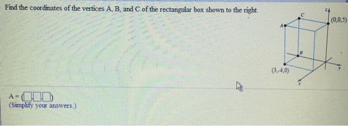 Solved Find the coordinates of the vertices A, B; and C of | Chegg.com