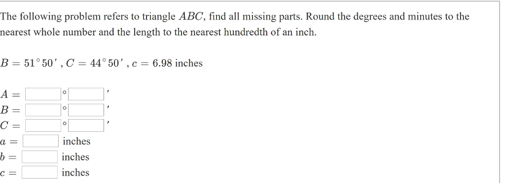 Solved The following problem refers to triangle ABC, find al | Chegg.com