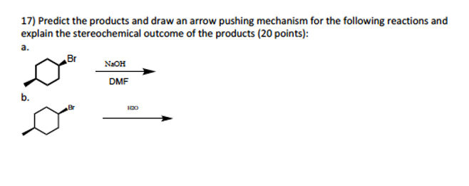 Solved 17) Predict the products and draw an arrow pushing | Chegg.com
