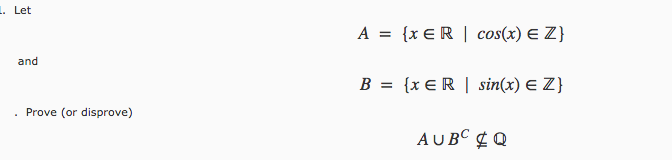 Solved Let A= { x element of R | cos (x) element of Z} and | Chegg.com