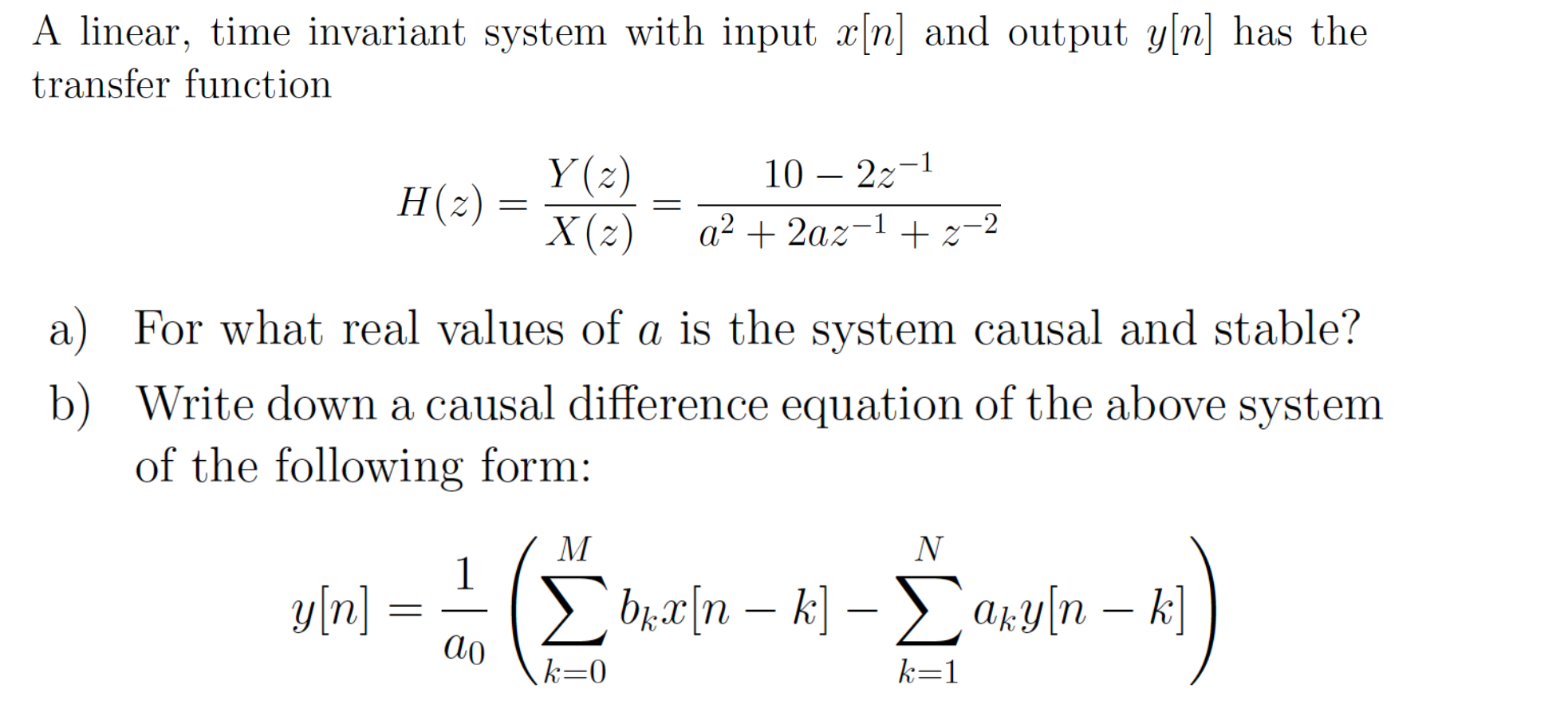 Solved NOTE: For a discrete time "casual" LTI system to be | Chegg.com