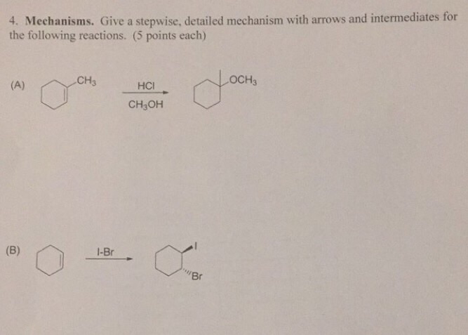 Solved Mechanisms. Give a stepwise, detailed mechanism with | Chegg.com