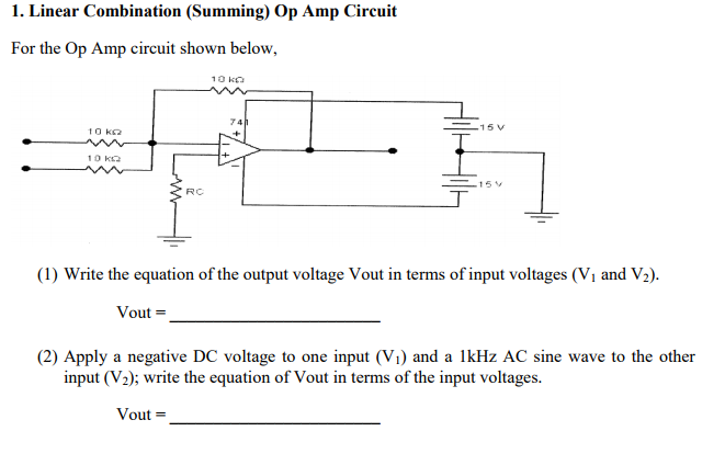 Solved 1. Linear Combination (Summing) Op Amp Circuit For | Chegg.com