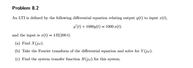 Solved An Lti Is Defined By The Following Differential