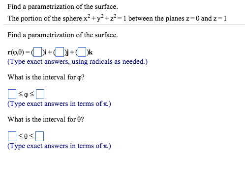 Solved Find a parametrization of the surface. The portion of | Chegg.com