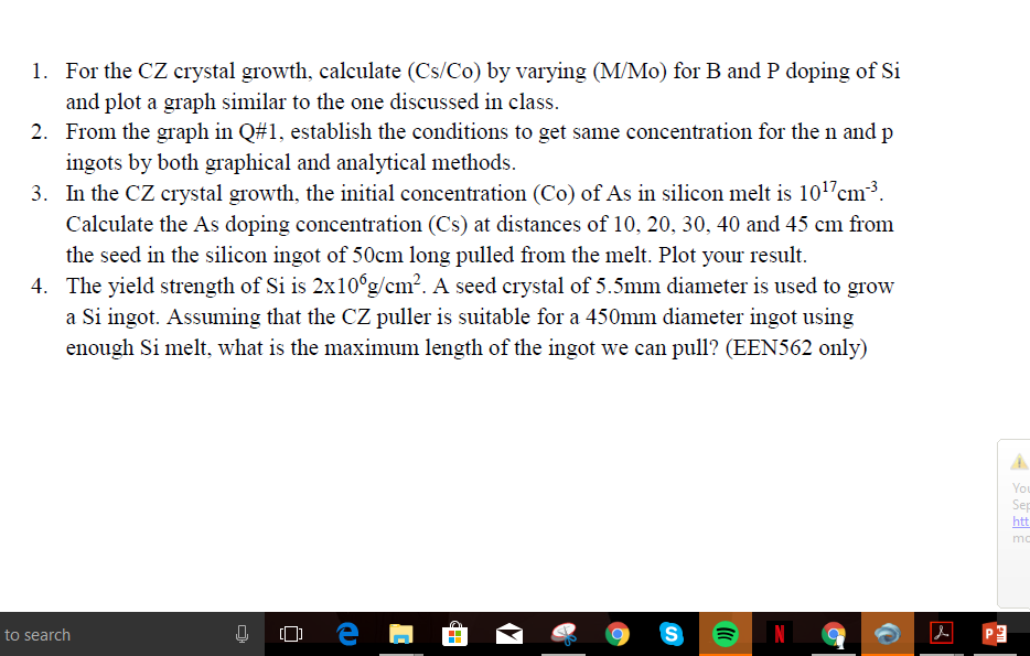 1. For the CZ crystal growth, calculate (Cs/Co) by | Chegg.com
