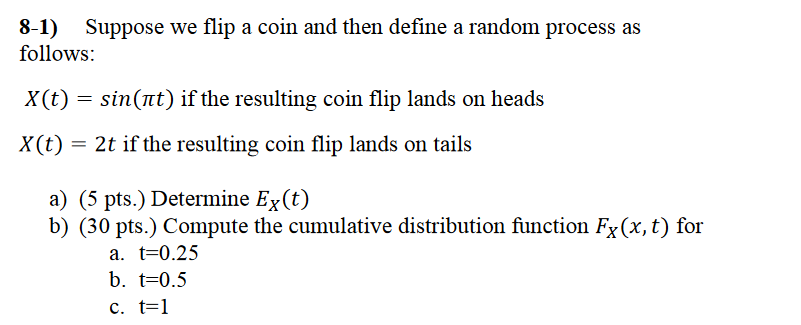 Solved Suppose we flip a coin and then define a random | Chegg.com