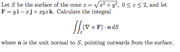 Solved Let S be the surface of the cone z = squareroot x^2 + | Chegg.com