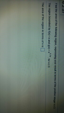 Solved Find the Area of the following region, expressing | Chegg.com