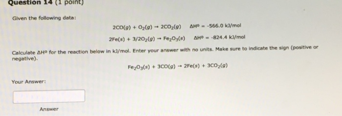 Solved Given the following data: Calculate Delta H degree | Chegg.com
