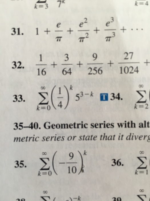 Solved 1 + e/pi + e^2/pi^2 + e^3/pi^3 + ... 1/16 + 3/64 + | Chegg.com