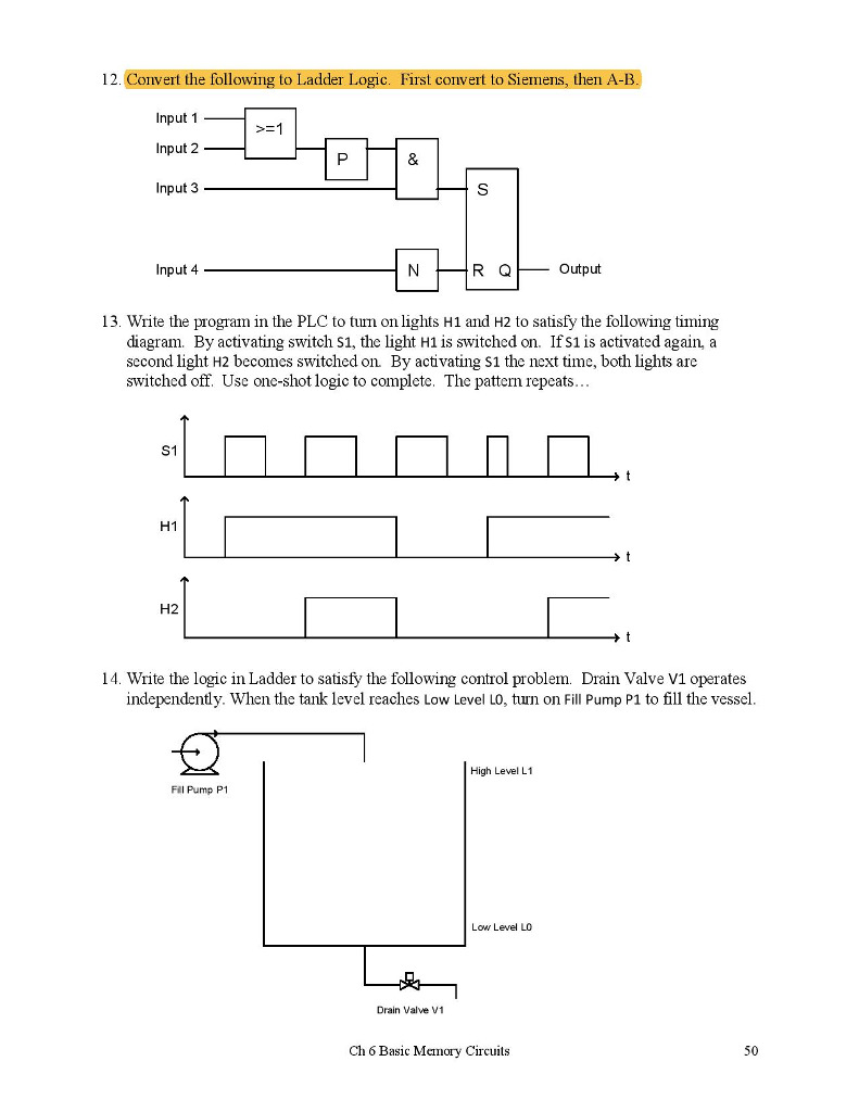 Convert the following to Ladder Logic. First convert | Chegg.com