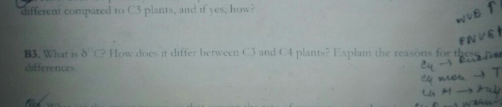 Solved B3. What is delta 13 C ?How does it differ between C3 | Chegg.com