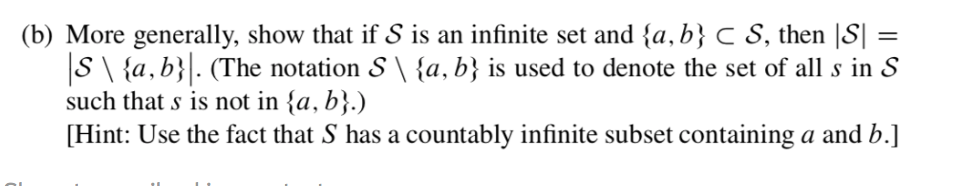 Solved (b) More generally, show that if S is an infinite set | Chegg.com
