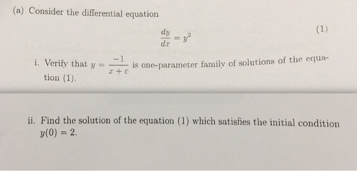 Solved Consider the differential equation dy/dx = y^2 i. | Chegg.com