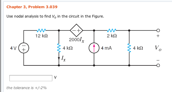 Solved Use Nodal Analysis To Find Vo In The Circuit In