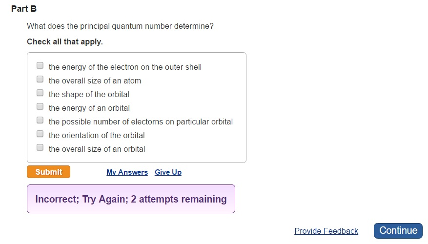 Solved What does the principal quantum number determine? | Chegg.com