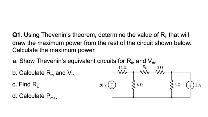 Solved Using Thevenin's theorem, determine the value of R_L | Chegg.com