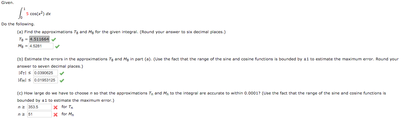 Solved (c) How large do we have to choose n so that the | Chegg.com