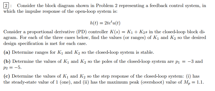 Solved 2: Consider the block diagram shown in Problem 2 | Chegg.com