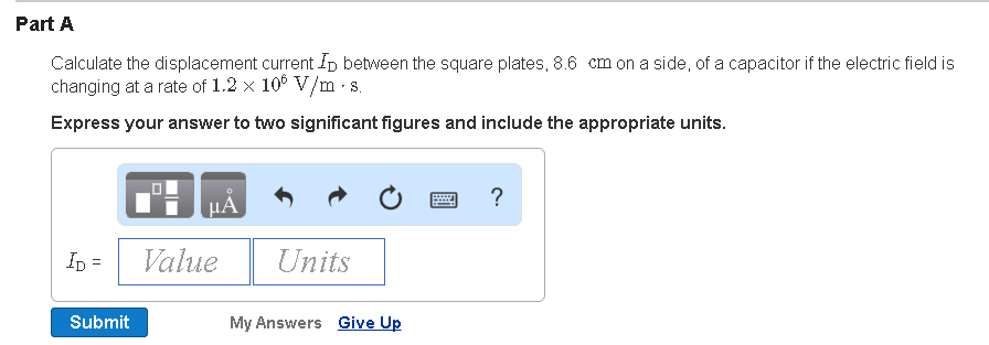 Solved Calculate the displacement current Id between the | Chegg.com