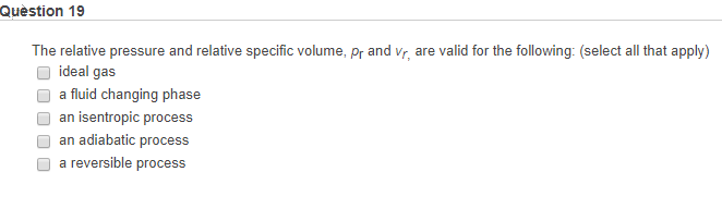 Solved The relative pressure and relative specific volume, | Chegg.com