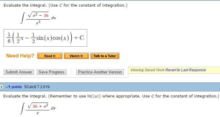 Solved Evaluate the integral. (use C for the constant of | Chegg.com Solved Evaluate the integral. (use C for the constant of | Chegg.com