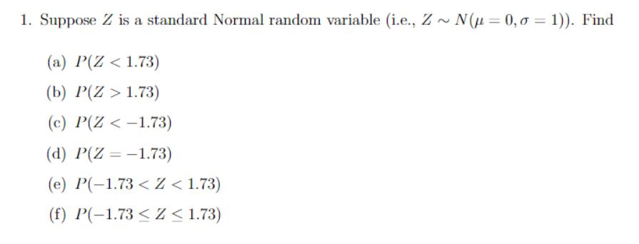 Solved 1. Suppose Z is a standard Normal random variable | Chegg.com