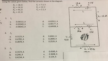 Solved Using the values given below, find the currents shown | Chegg.com