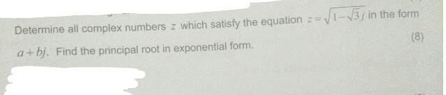 Solved Determine all complex numbers z which satisfy the | Chegg.com