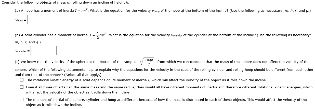 Solved: Consider The Following Objects Of Mass M Rolling D... | Chegg.com