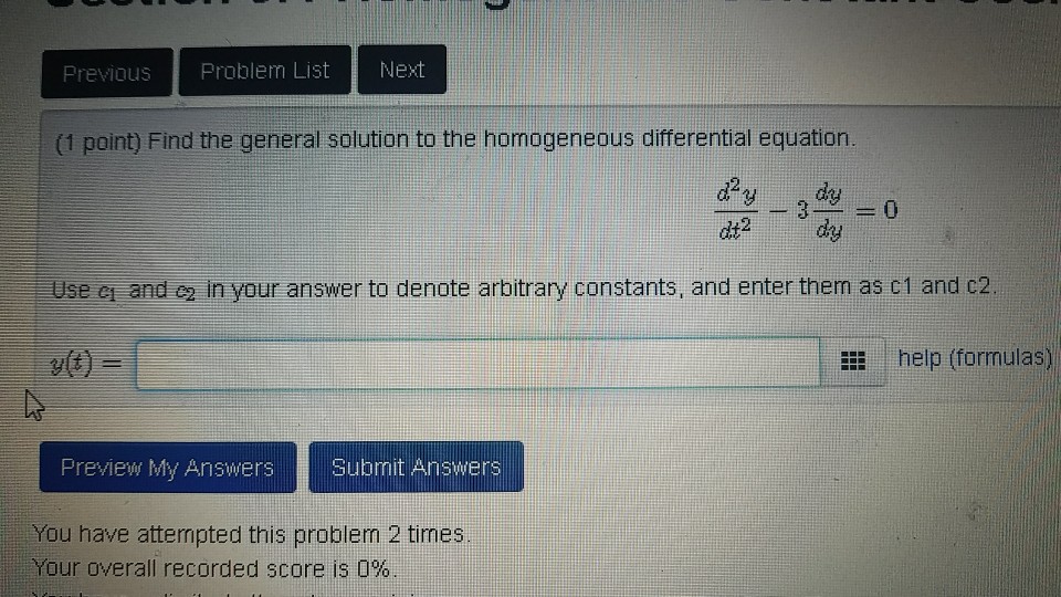 Solved Find the general solution to the homogeneous | Chegg.com