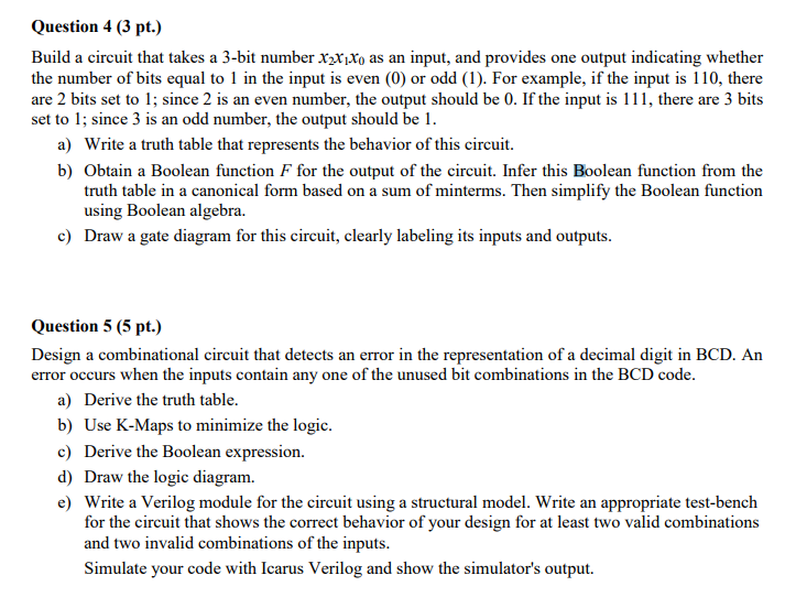 Solved Question 4 (3 pt.) Build a circuit that takes a 3-bit | Chegg.com