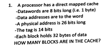 Solved A processor has a direct mapped cache -Datawords are | Chegg.com