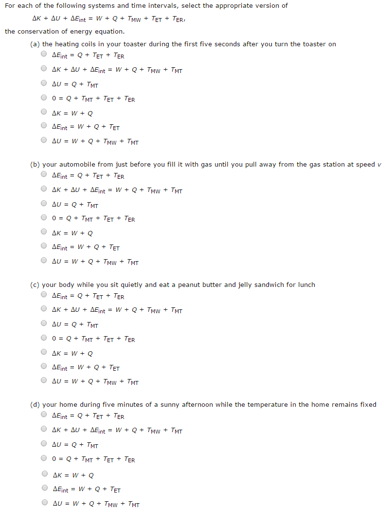 For each of the following systems and time intervals, | Chegg.com