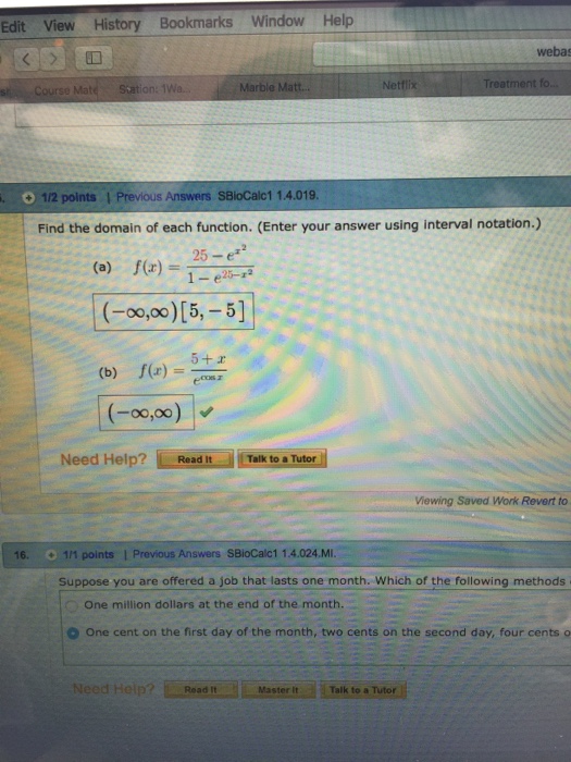 Solved Find the domain of each function. (Enter your answer | Chegg.com