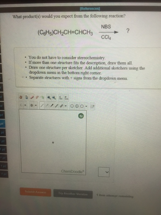 Solved What product(s) would you expect from the following | Chegg.com
