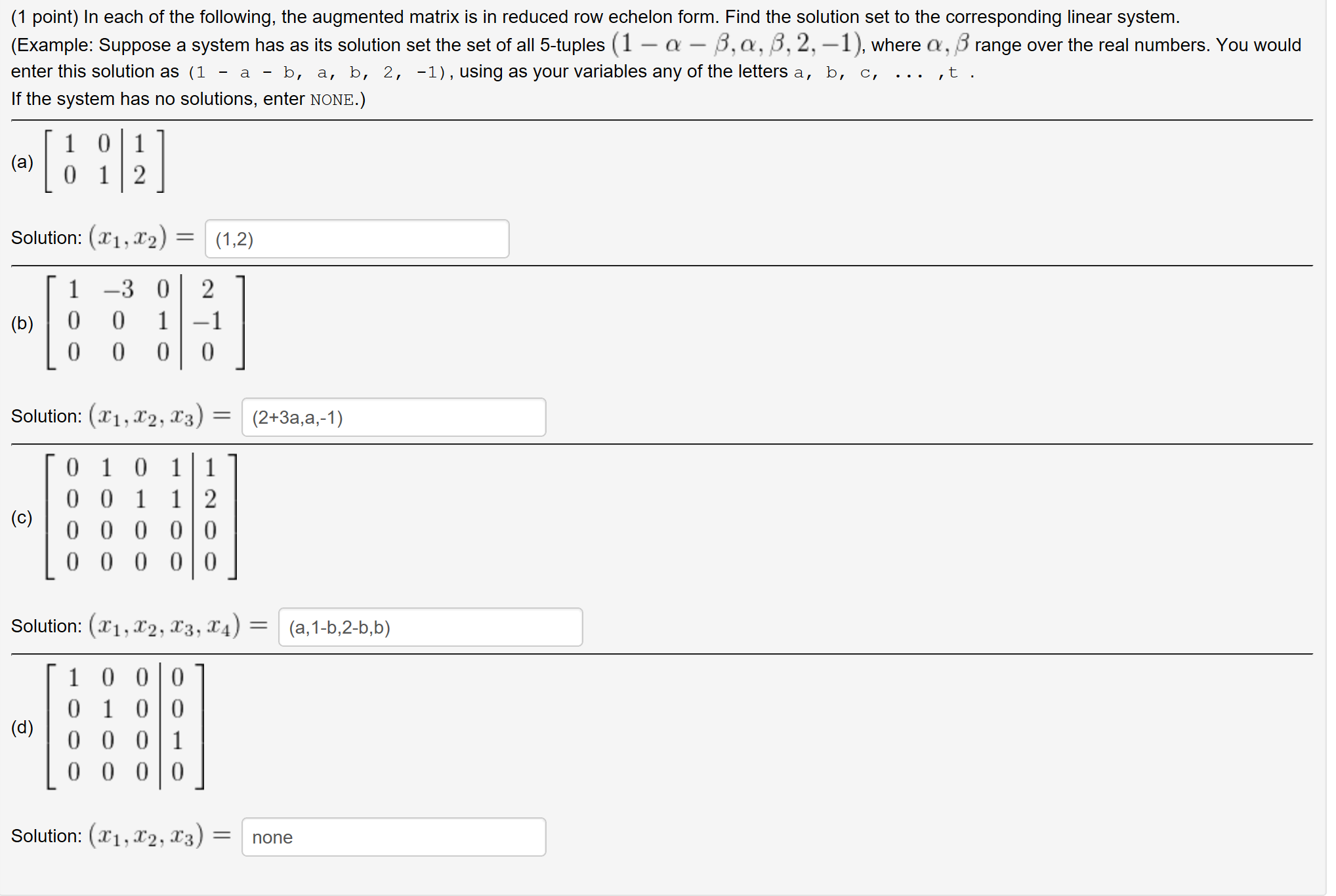 Solved Each of the following answers to the matrices | Chegg.com
