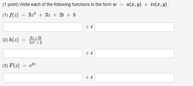 Solved (1 point) Write each of the following functions in | Chegg.com