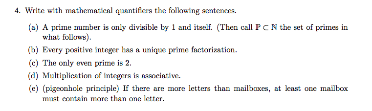 Solved 4. Write with mathematical quantifiers the following | Chegg.com